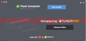 Create Windows / Linux bootable USB using Etcher | ComputingForGeeks