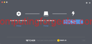 Create Windows / Linux bootable USB using Etcher | ComputingForGeeks