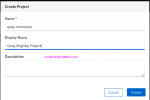 Install Project Quay Registry on OpenShift With Operator | ComputingForGeeks