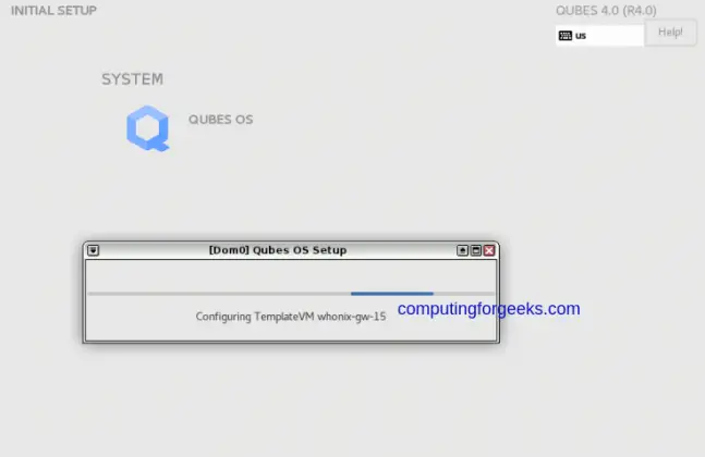 Install Qubes OS - Step by Step With Screenshots | ComputingForGeeks