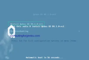 Install Qubes OS - Step by Step With Screenshots | ComputingForGeeks