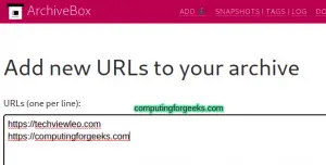 Install and use ArchiveBox self-hosted internet archiving | ComputingForGeeks
