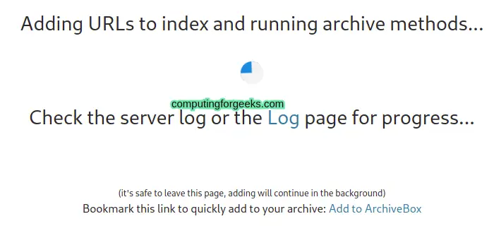 Install and use ArchiveBox self-hosted internet archiving | ComputingForGeeks