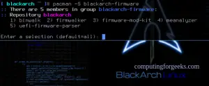 Install BlackArch Linux on VirtualBox or VMWare using OVA | ComputingForGeeks