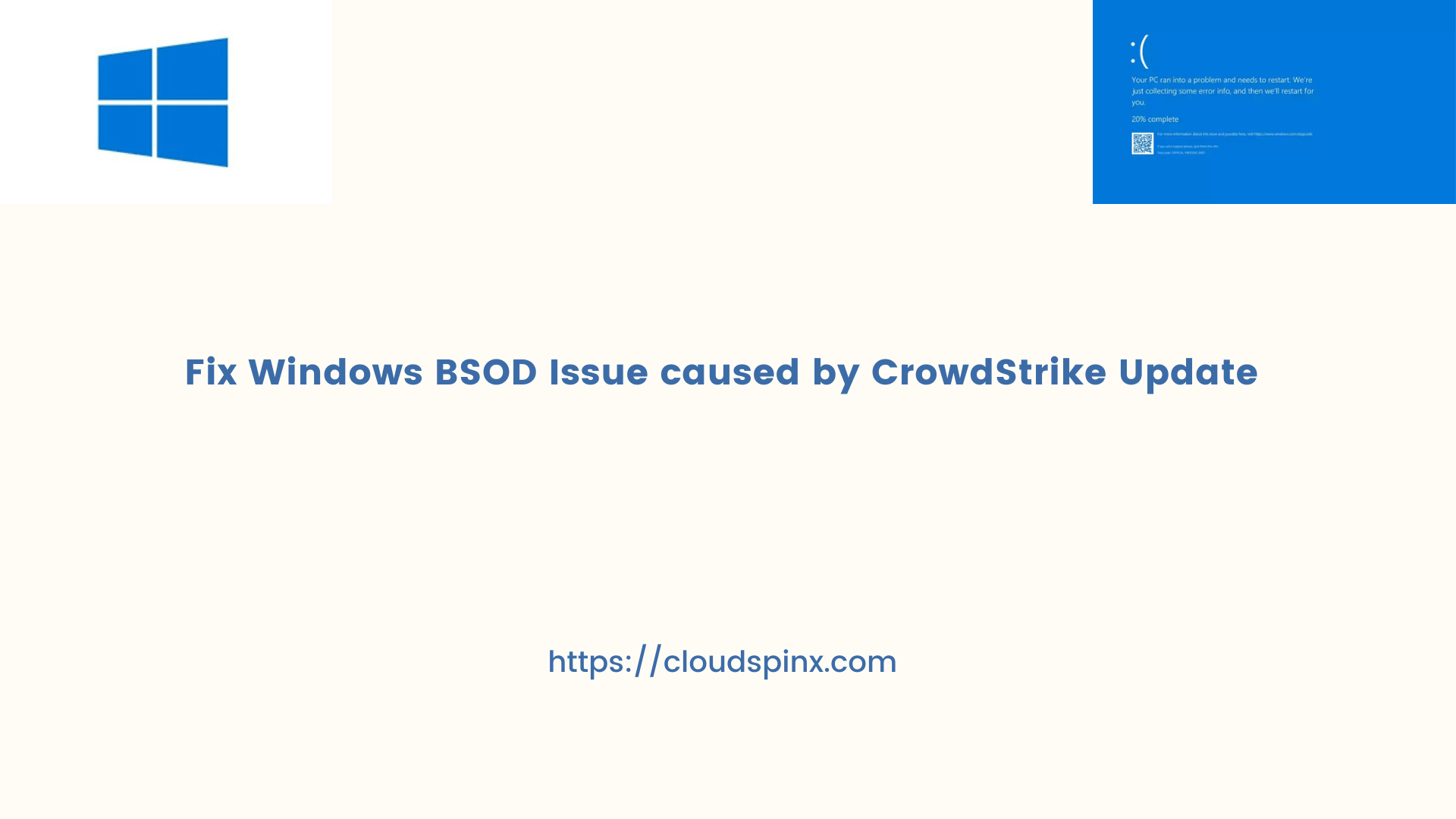 Fix Windows BSOD Issue caused by CrowdStrike Update [Solved]