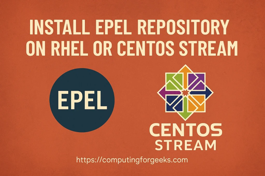 Install EPEL Repository on RHEL or CentOS Stream | ComputingForGeeks