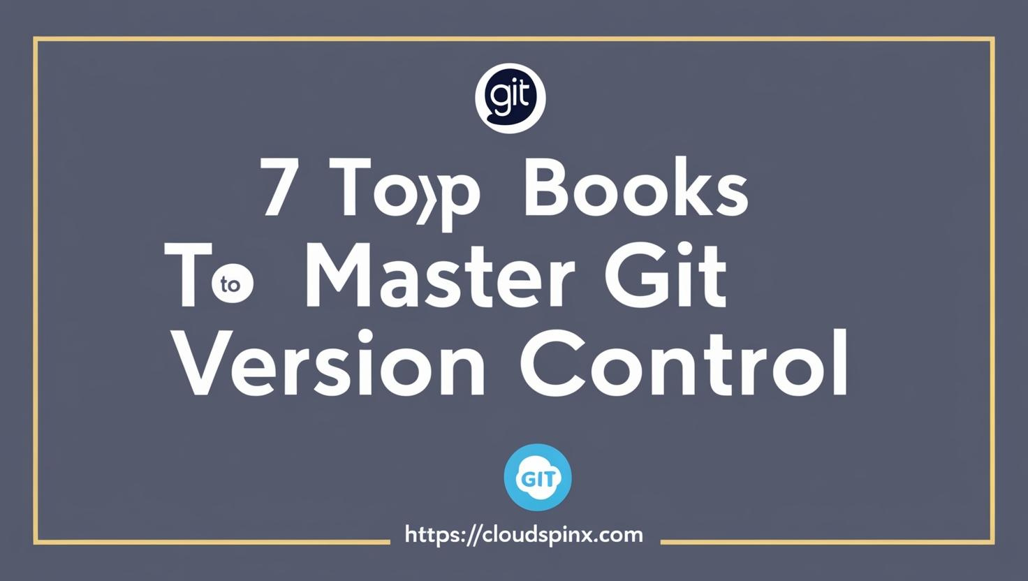 Best Git Books for 2026 [Verified]