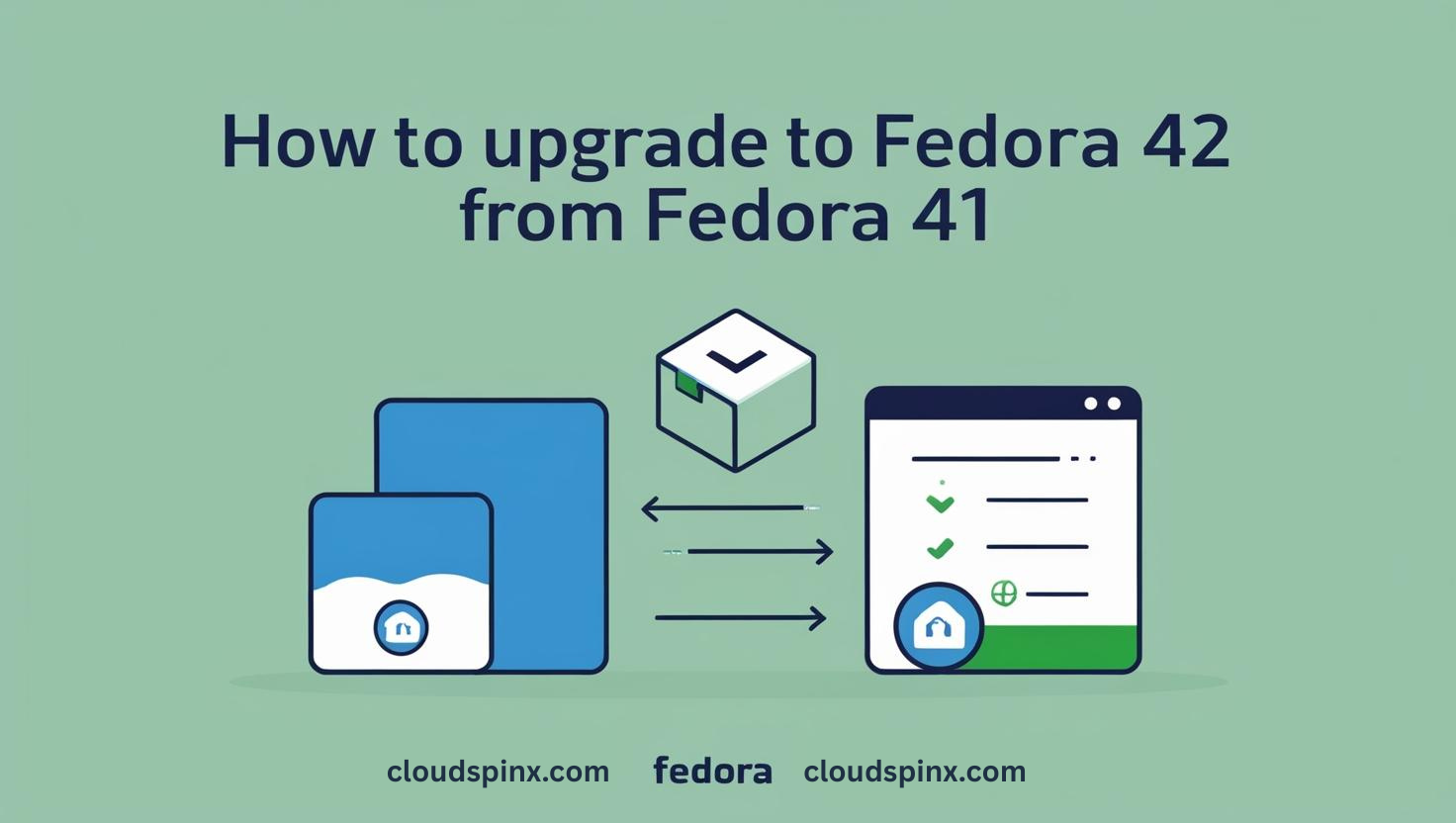 How to Upgrade to Fedora 42 from Fedora 41 [Guide]